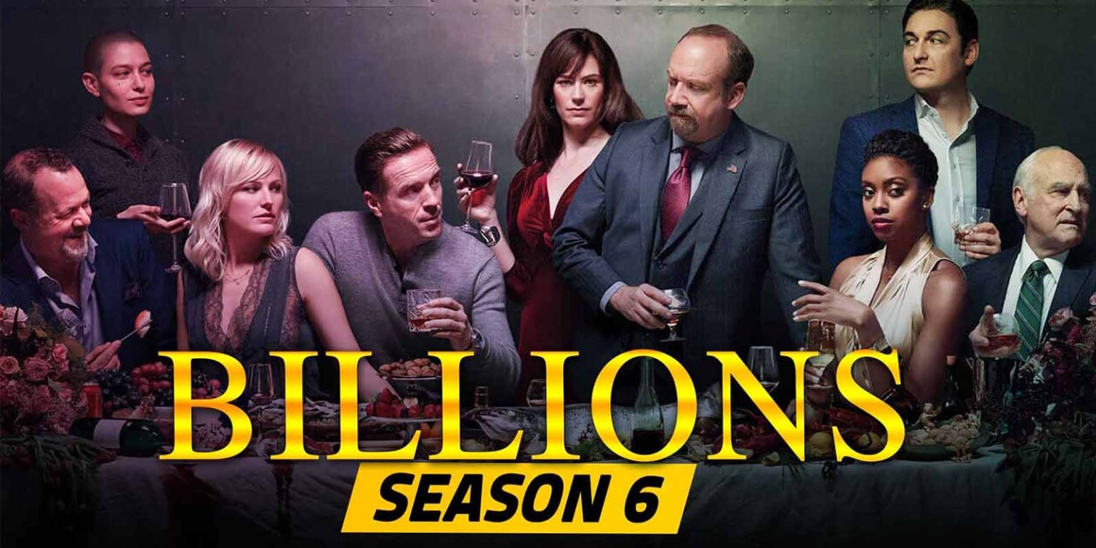 Billions Season 6: Release Date, Cast, New Season/Cancelled? - QuikForce